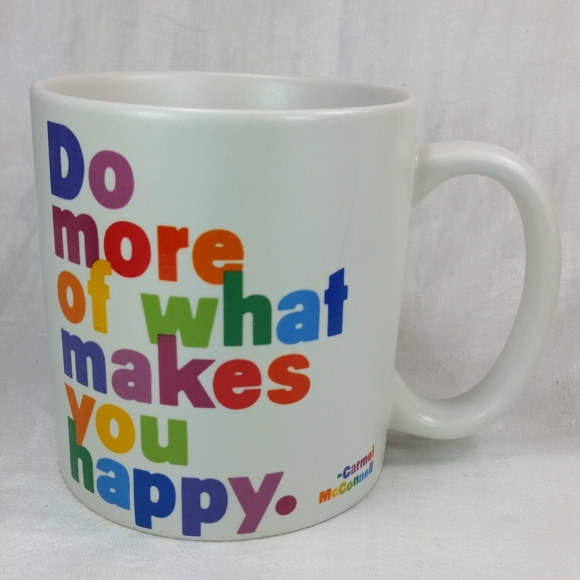 Quotable Mugs | Dining | Quotable Mugs Do More Of What Makes You Happy ...